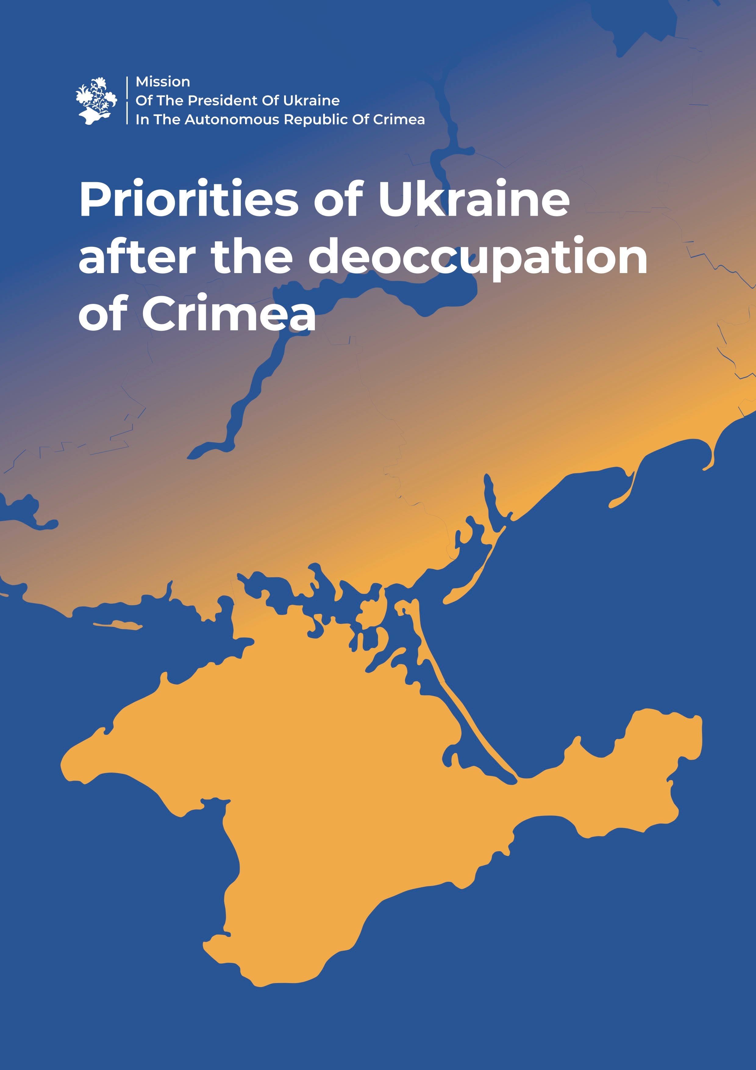 PRIORITIES OF UKRAINE AFTER DEOCCUPATION OF CRIMEA - Mission of the ...